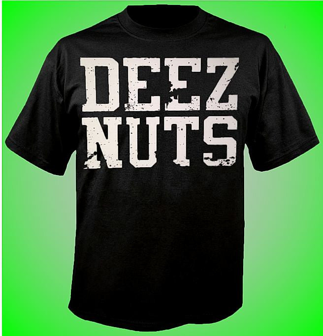 Deez Nuts T-Shirt – Shore Store