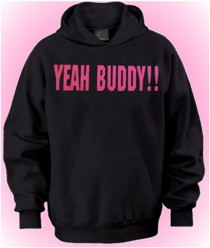 Yeah Buddy Pink! Hoodie 360 – Shore Store